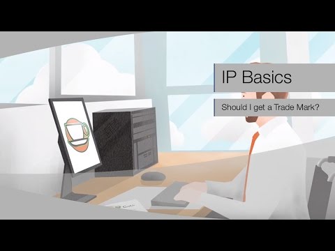 IP BASICS: Should I get a trade mark?