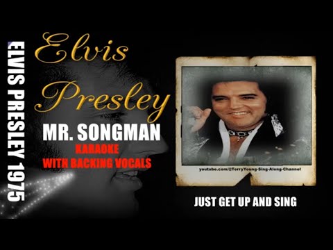 Elvis 1975 Mr Songman KARAOKE HQ Lyrics