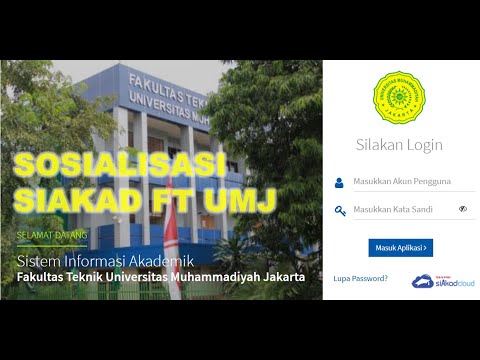Sosialisasi SIAKAD FT UMJ