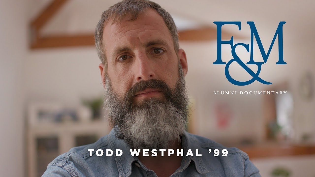 Alumni Documentary: Todd Westphal ’99
