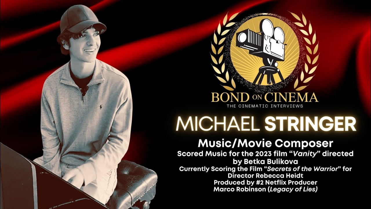 Music Composer Michael Stringer Talks about Being One of the Youngest Professional Composers of Film