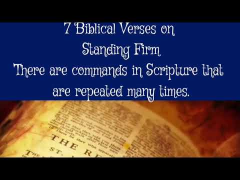 7 Biblical Verses on Standing Firm