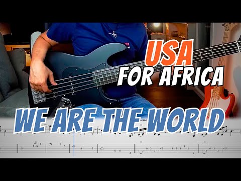 We Are The World (USA FOR AFRICA) - Bass Cover with play along Bass Tab