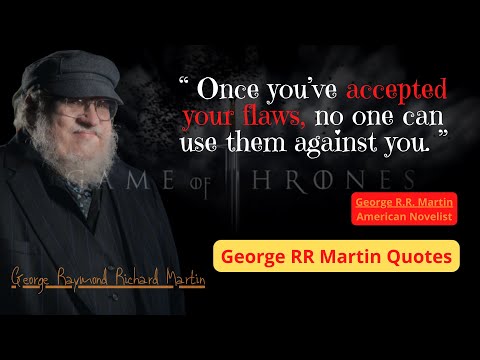 George RR Martin Games of Thrones quotes | Life Changing | Motivational | Good Words for Better Life