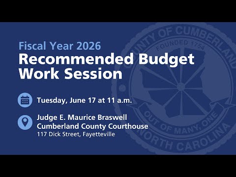 FY 2026 Budget Work Session - June 17, 2025, at 11 a.m.