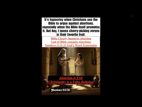 Bible Supports Abortion | God of Bible Commits Abortions | Numbers 5: 11-31