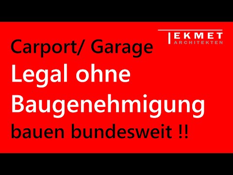 Carport / Garage legal ohne Baugenehmigung bauen bundesweit