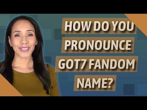 How do you pronounce got7 fandom name?