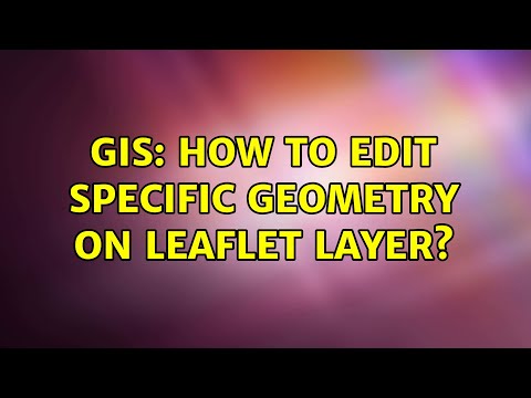 GIS: How to edit specific geometry on leaflet layer?