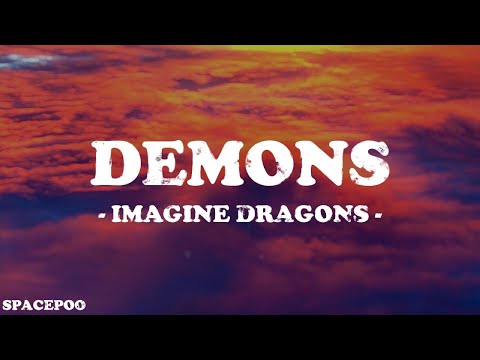 Imagine Dragons - Demons (Lyrics)