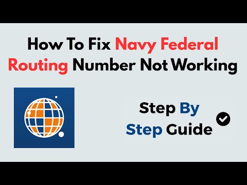 How To Fix Navy Federal Routing Number Not Working