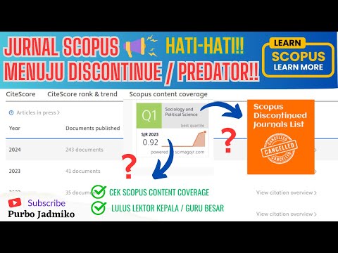 Hati Hati! Cek Jurnal Scopus Menuju Predator atau Discontinue! #scopus #jurnalpredator #lektorkepala