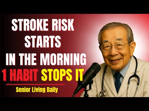 Japan’s Oldest Doctor: These Morning Habits Triple Your Stroke Risk After 60 — The First Signs