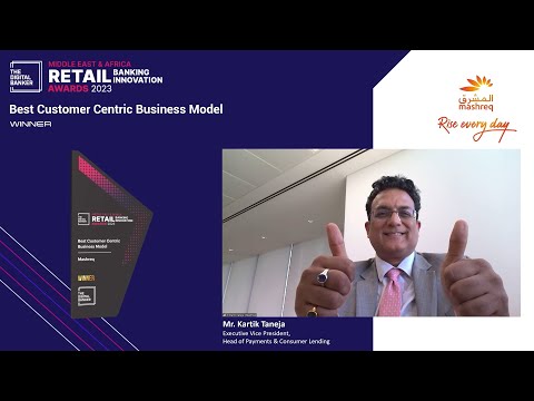 Mashreq - Best Customer Centric Business Model