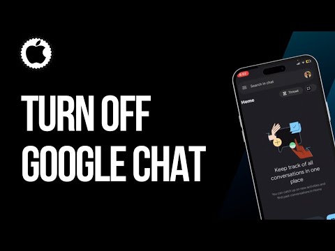 How To Turn Off Google Chat on iPhone
