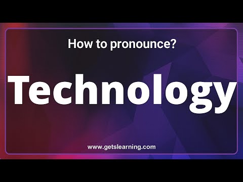 English Pronunciation: The 3 ways to pronounce Technology Correctly | Common words