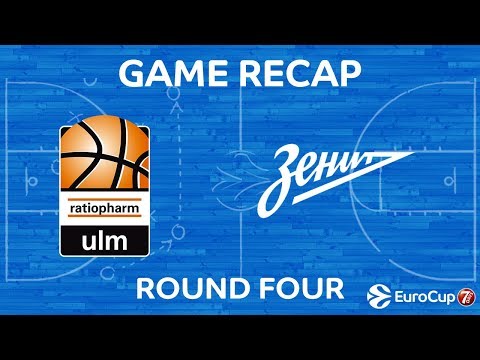 Highlights: Ratiopharm Ulm - Zenit St Petersburg