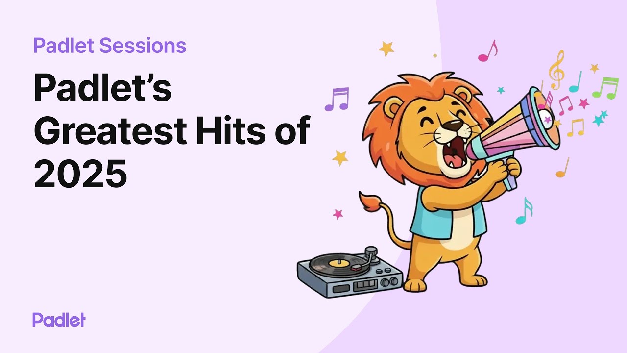 Padlet Sessions | Padlet's Greatest Hits of 2025
