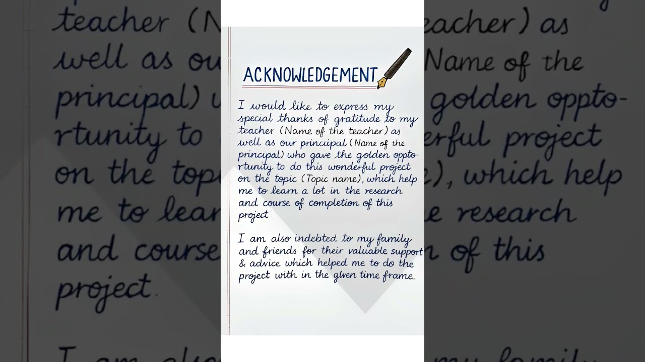 Acknowledgement Writing for Project | Simple & Neat Handwriting Example