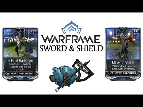 Warframe Stances - Eleventh Storm & Final Harbinger (Sword And Shield)