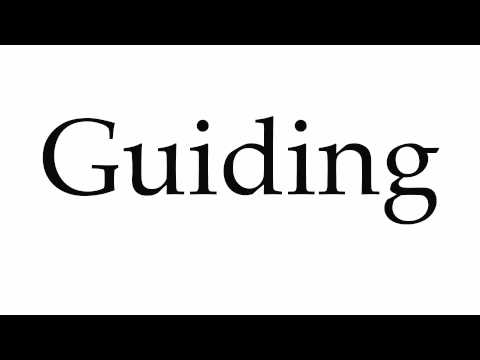 How to Pronounce Guiding