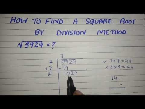 How to find a square root of 5929 by division method