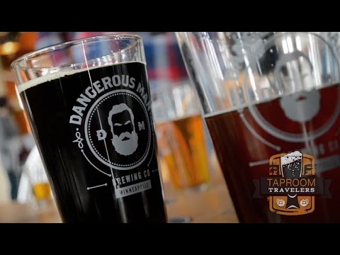 Taproom Travelers - Craft Beer Show: Dangerous Man Brewing