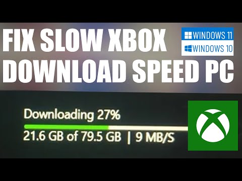Fix Slow Xbox PC Download Speeds - Win 10/11 COD BlackOps 6
