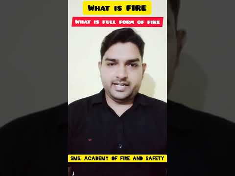 WHAT IS FIRE || WHAT IS FULL FORM OF FIRE || SMS. ACADEMY