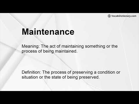 Maintenance Meaning