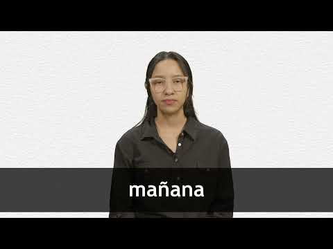 How to pronounce MAÑANA in Latin American Spanish