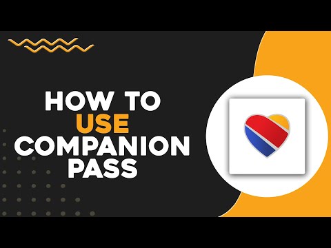 How To Use Companion Pass Southwest (Quick & Easy)