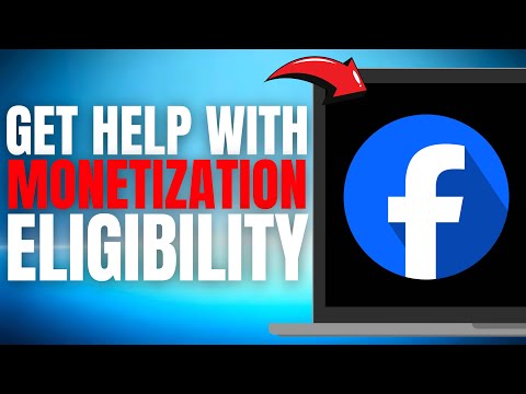 How to Get Help with Facebook Monetization Eligibility! (EASY GUIDE) [2025]