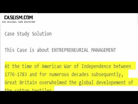 Samuel Slater & Francis Cabot Lowell: The Factory System in U.S. Case Study Help