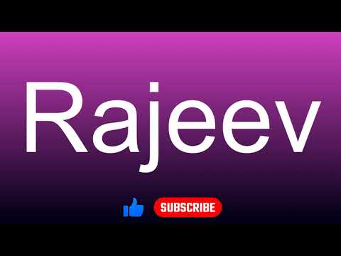 How to correctly pronounce - Rajeev