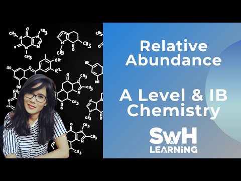 Calculating Relative Abundance | A LEVEL & IB CHEMISTRY | SwH Learning