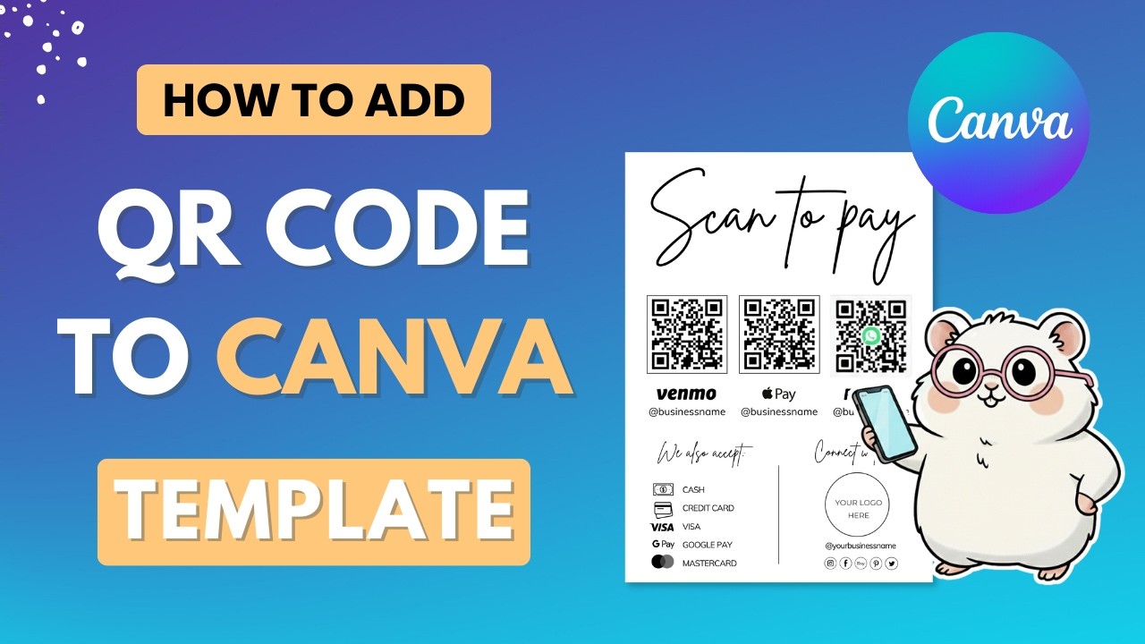 Add QR Codes to Canva in 5 Minutes | Scan to Pay Tutorial