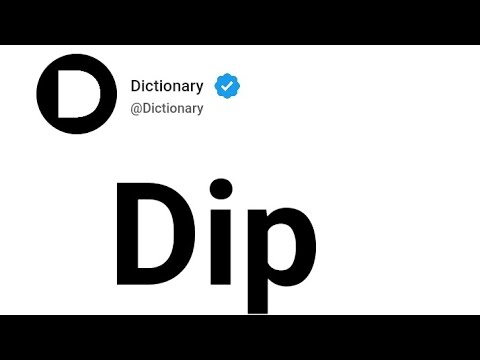 Dip Meaning In English