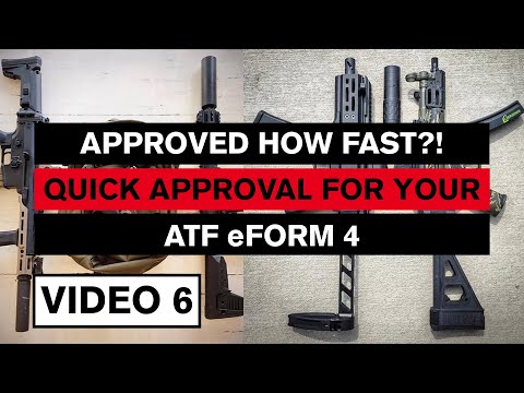 ATF eForm 4 Approval and News, Silencers Simplified in 2023