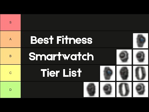 What Is The Best Fitness Smartwatch Tierlist