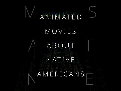 Animated Movies about Native Americans