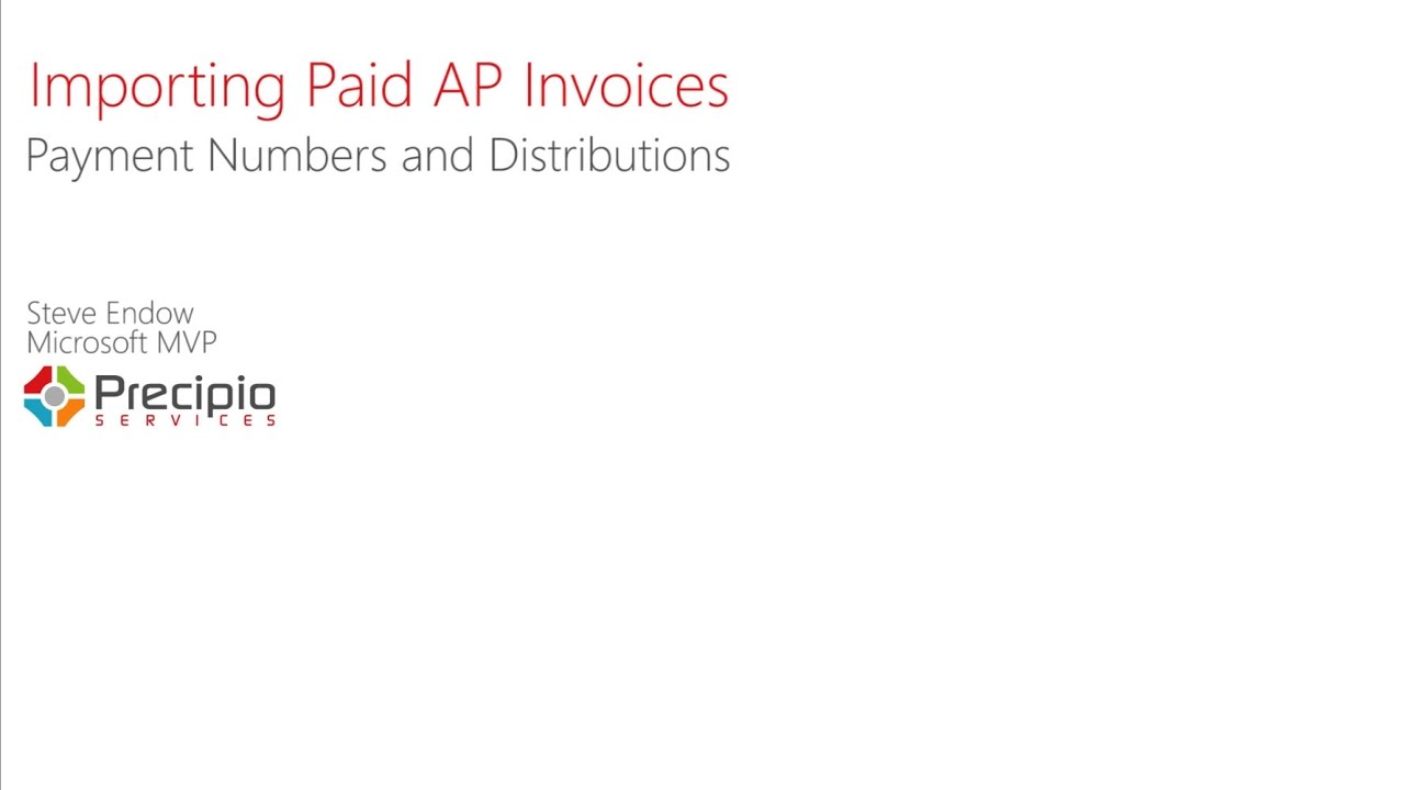 Dynamics GP: Importing Paid AP Invoices - Payment Numbers and Distributions
