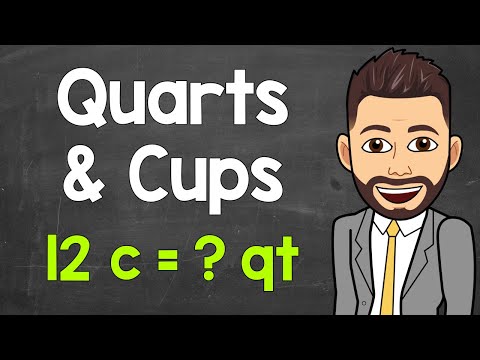 Quarts & Cups | Quarts to Cups & Cups to Quarts | How Many Cups in a Quart?