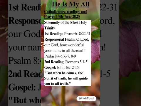 JUNE 15th, 2025 Catholic Mass Readings and Prayer #massreadings #massreadingstoday #ytshorts #shorts