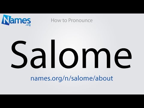 How to Pronounce Salome