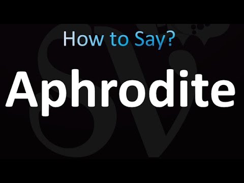 How to Pronounce Aphrodite (correctly!)