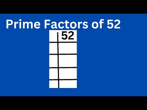 Prime Factors of 52