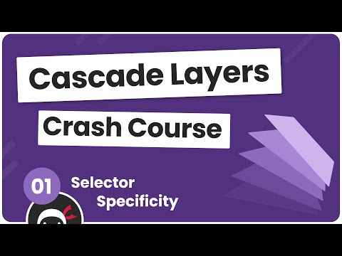Learn CSS Cascade Layers Tutorial 1 Selector Specificity 101 - Mind Luster