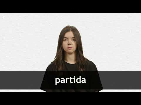 English Translation of “PARTIDA” | Collins Spanish-English Dictionary
