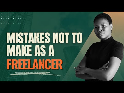 Avoid These Freelancing Mistakes
